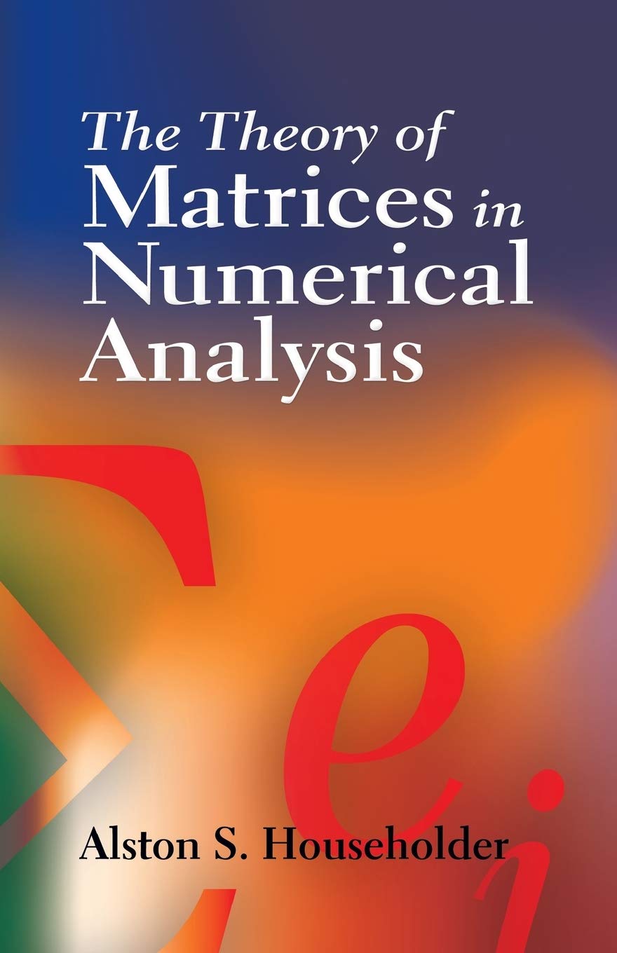 THEORY OF MATRICES IN NUMERICAL ANALYSIS – BooksWagon