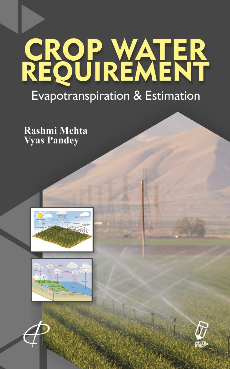 Crop Water Requirement (Evapotranspiration And Estimation) – BooksWagon